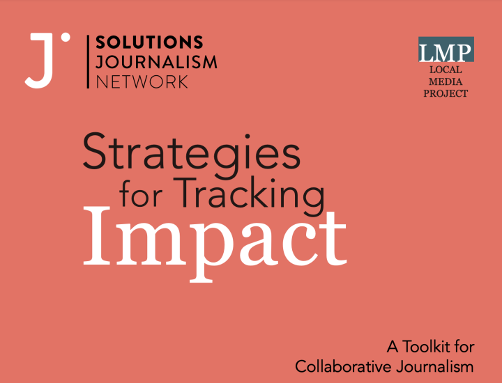 Impact Stories | Solutions Journalism Network